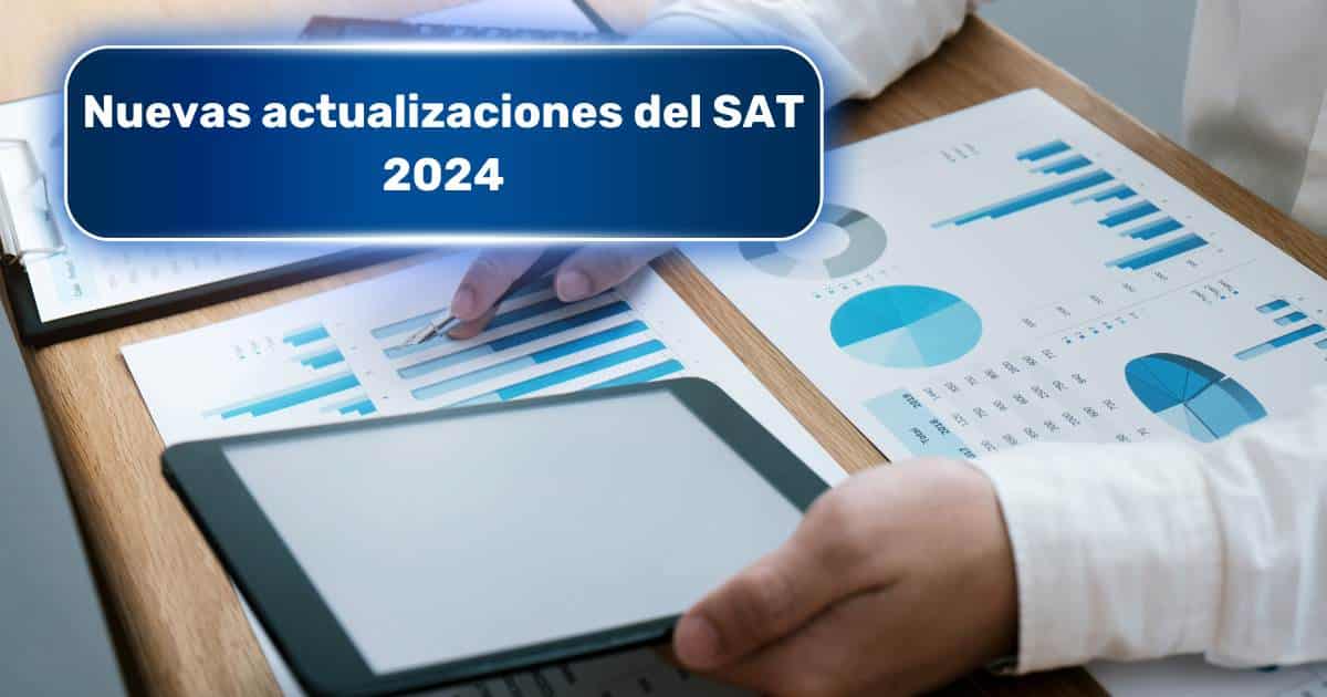 Conoce las nuevas actualizaciones fiscales del SAT 2024 - Bind ERP